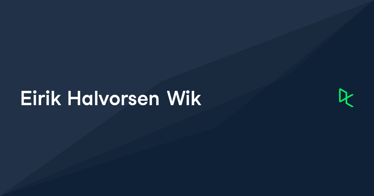 Eirik Halvorsen Wik - PhD student