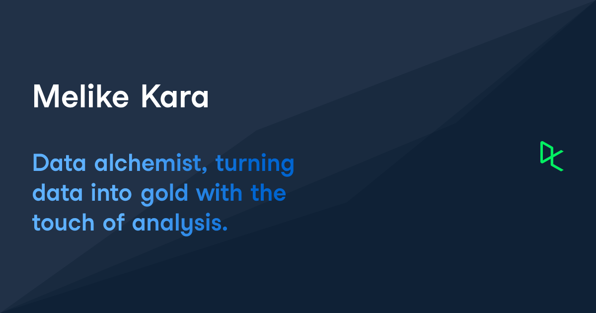 Melike Kara - Student